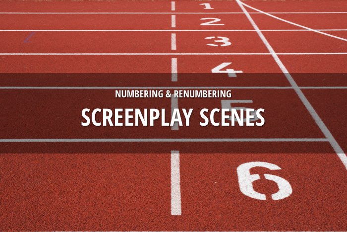 Number Scenes And Renumber Scenes In A Drama Screenplay Here Is How to 